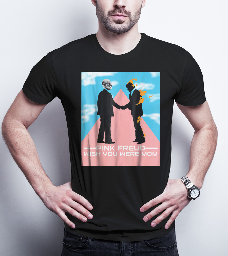 Pink Freud Wish You Were Mom Band Silhouettes On Pink Triangle With Blue Sky Background T-Shirt