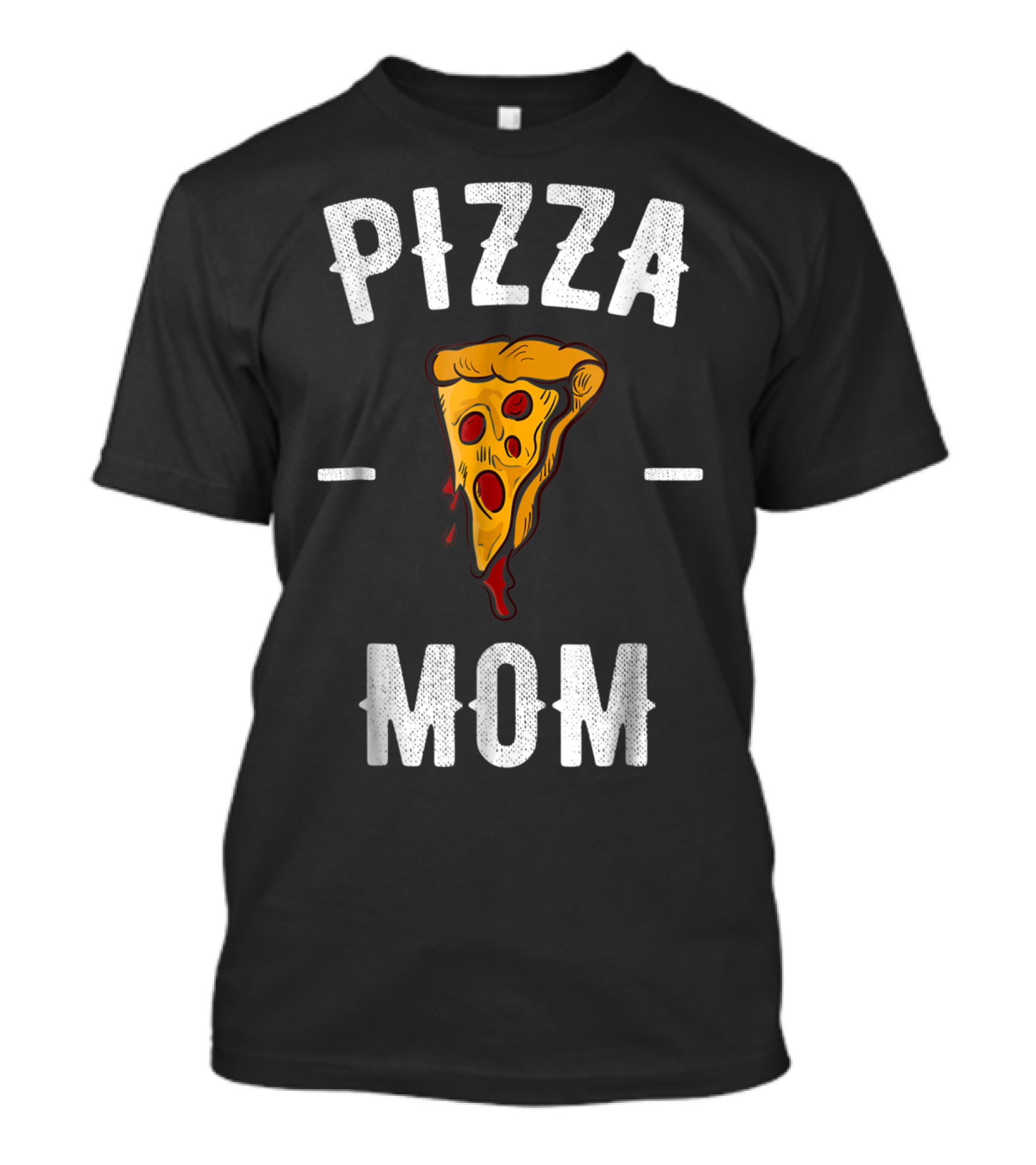 Pizza Mom Pizza Lover Pizza Slice T-Shirt