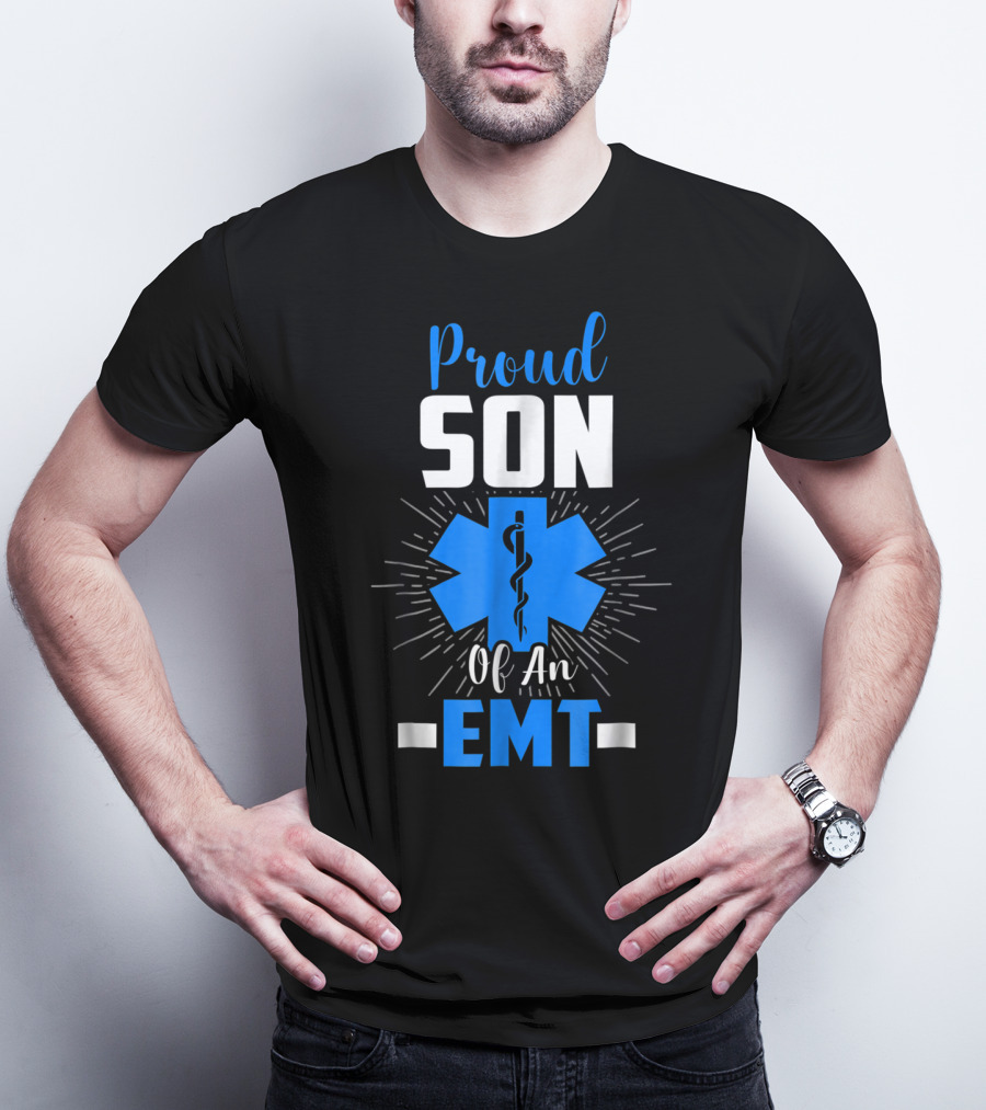 Proud Son Of An EMT Star Of Life T-Shirt