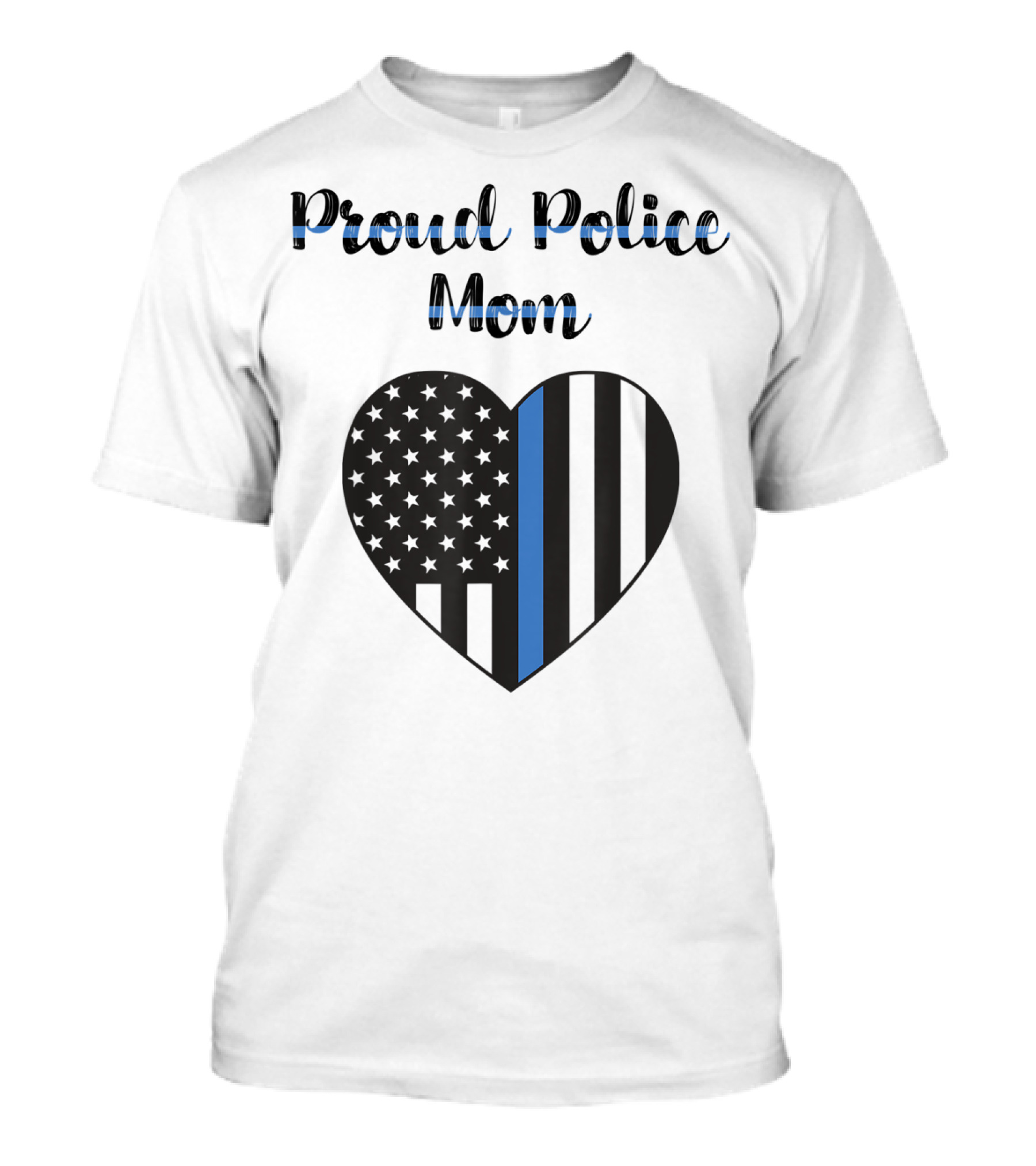 Proud Police Mom Heart Thin Blue Line T-Shirt