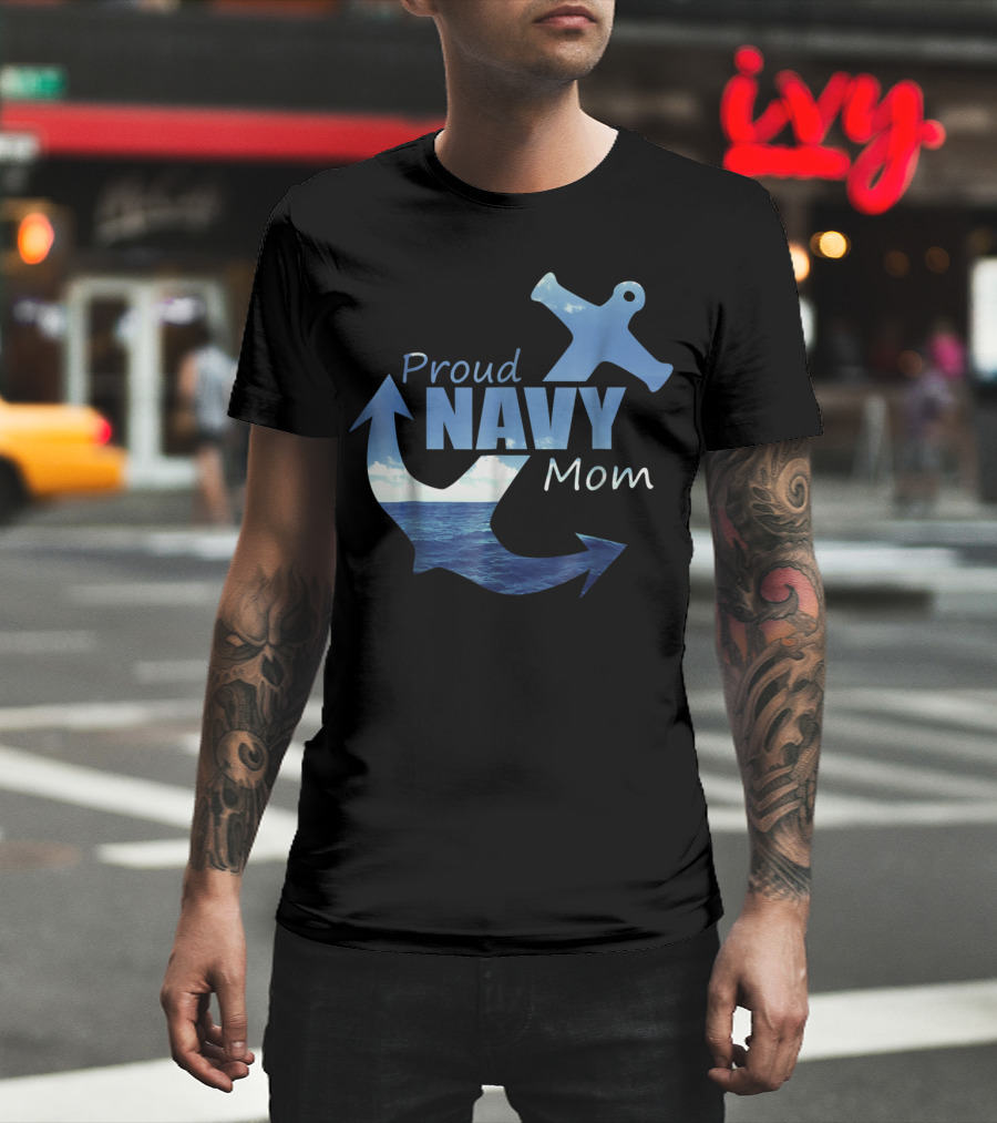 Proud Navy Mom Anchor Ocean T-Shirt