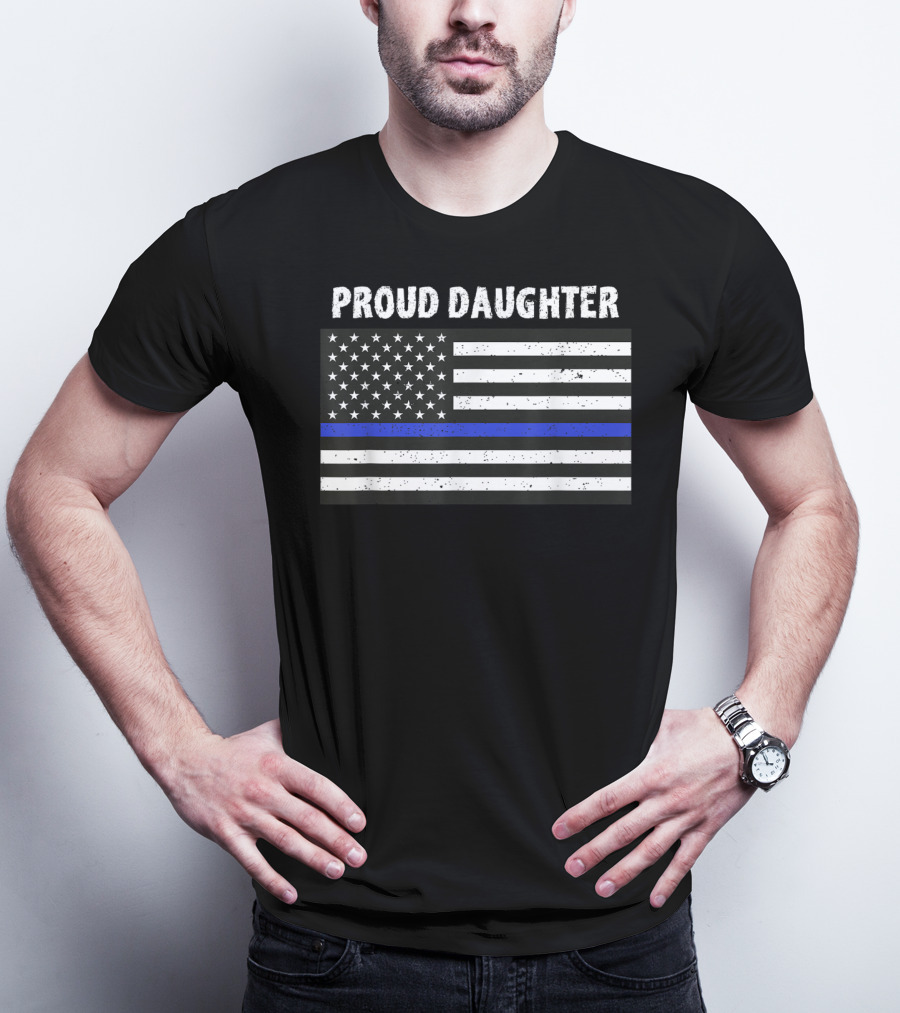 Proud Daughter Thin Blue Line American Flag T-Shirt
