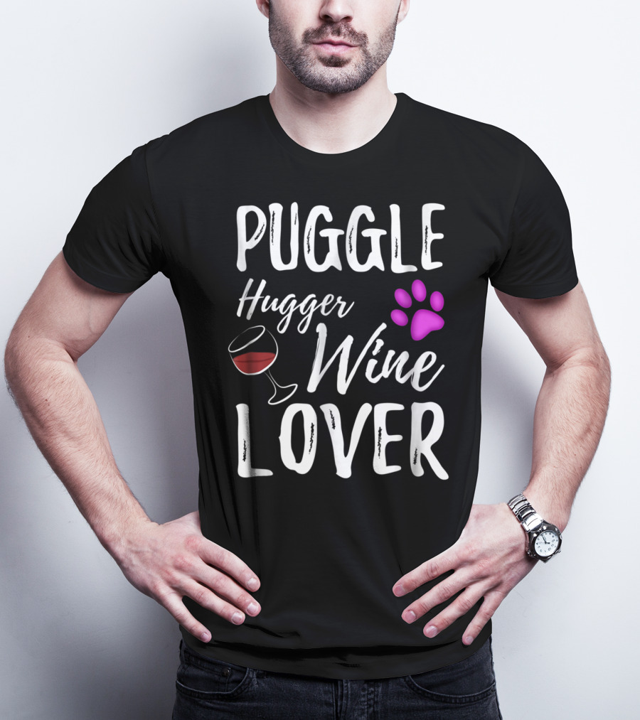 Puggle Hugger Wine Lover Paw Print Dog Parent T-Shirt