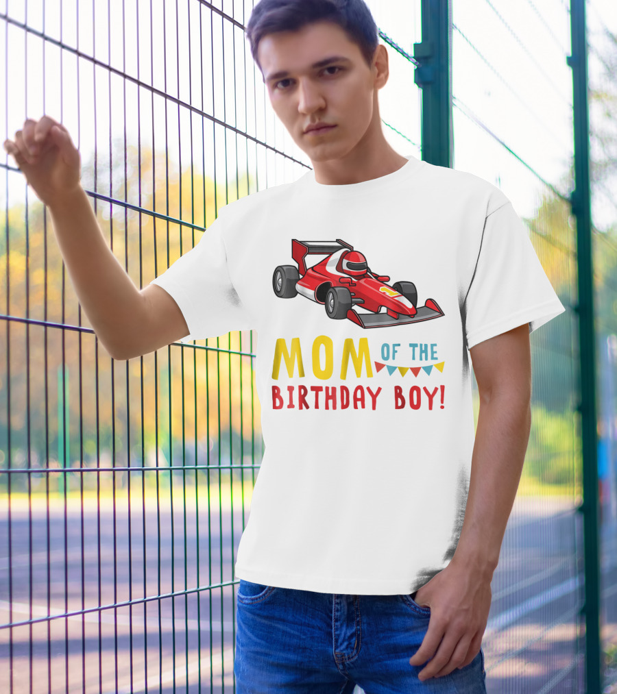 Mom Of The Birthday Boy Racer Car T-Shirt