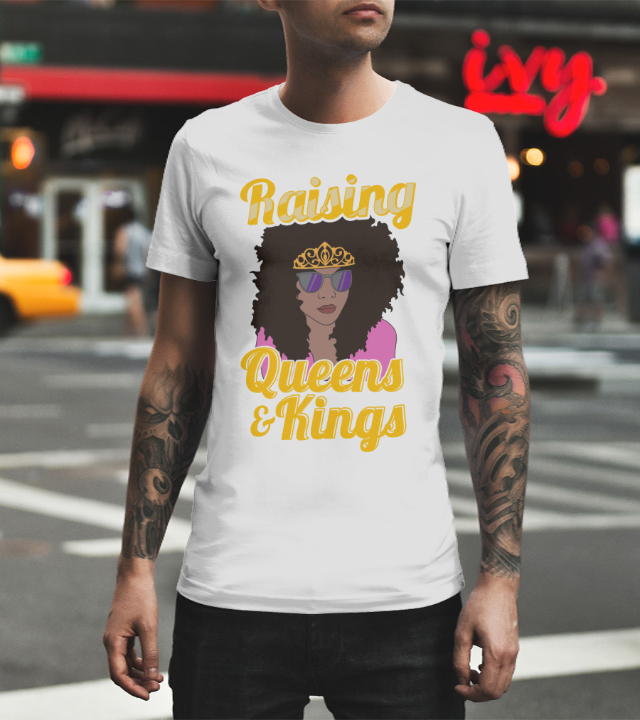 Raising Queens And Kings Afro Mama Tiara Sunglasses T-Shirt