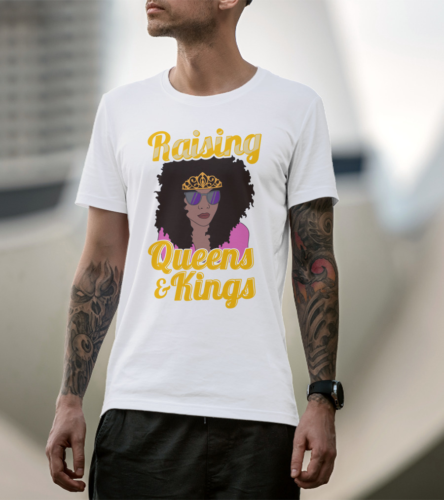 Raising Queens And Kings Afro Mama Tiara Sunglasses T-Shirt