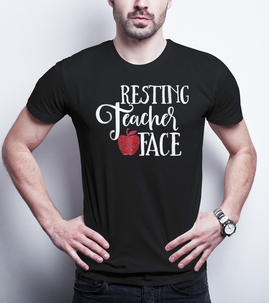Resting Teacher Face Apple School Funny Mom Wife T-Shirt