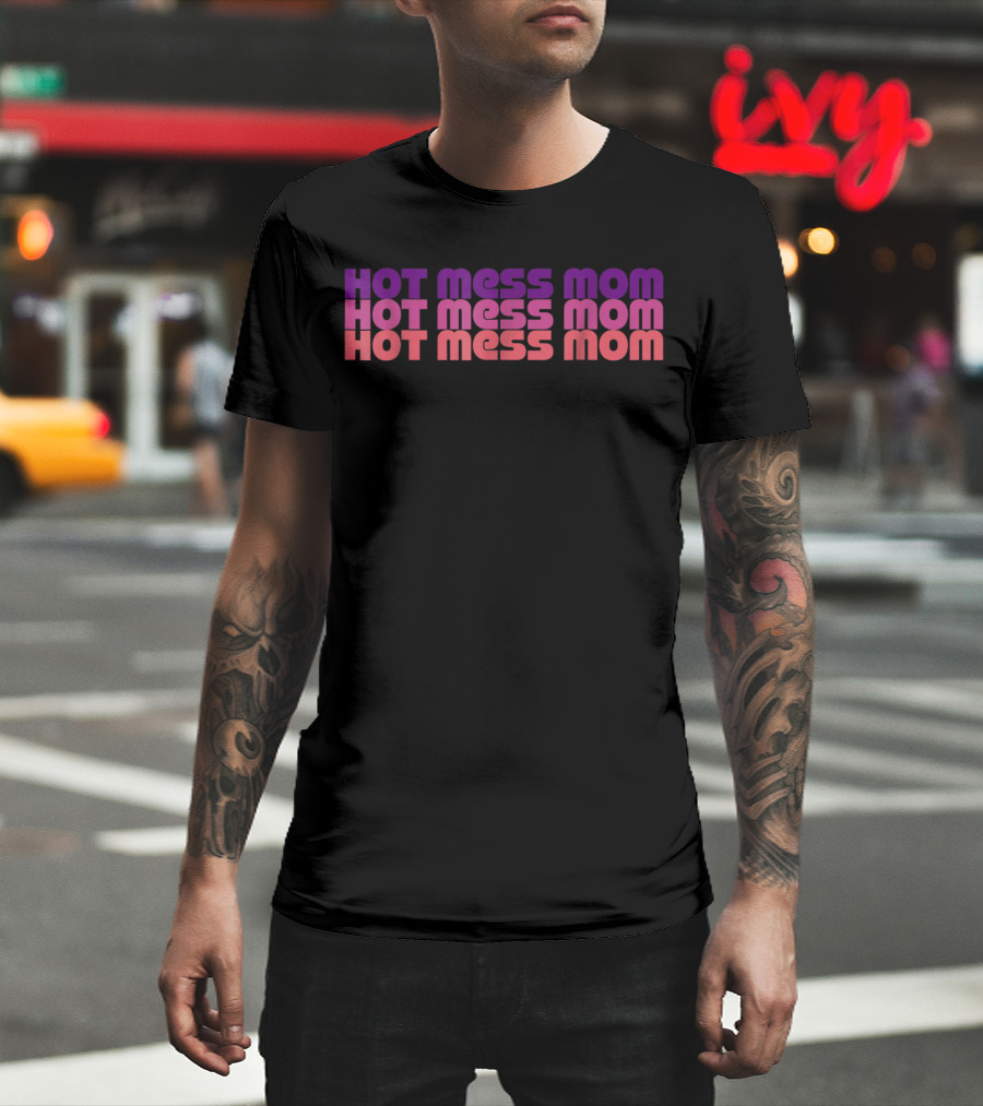 Retro 70s Style Vintage Hot Mess Mom Gradient Typography T-Shirt