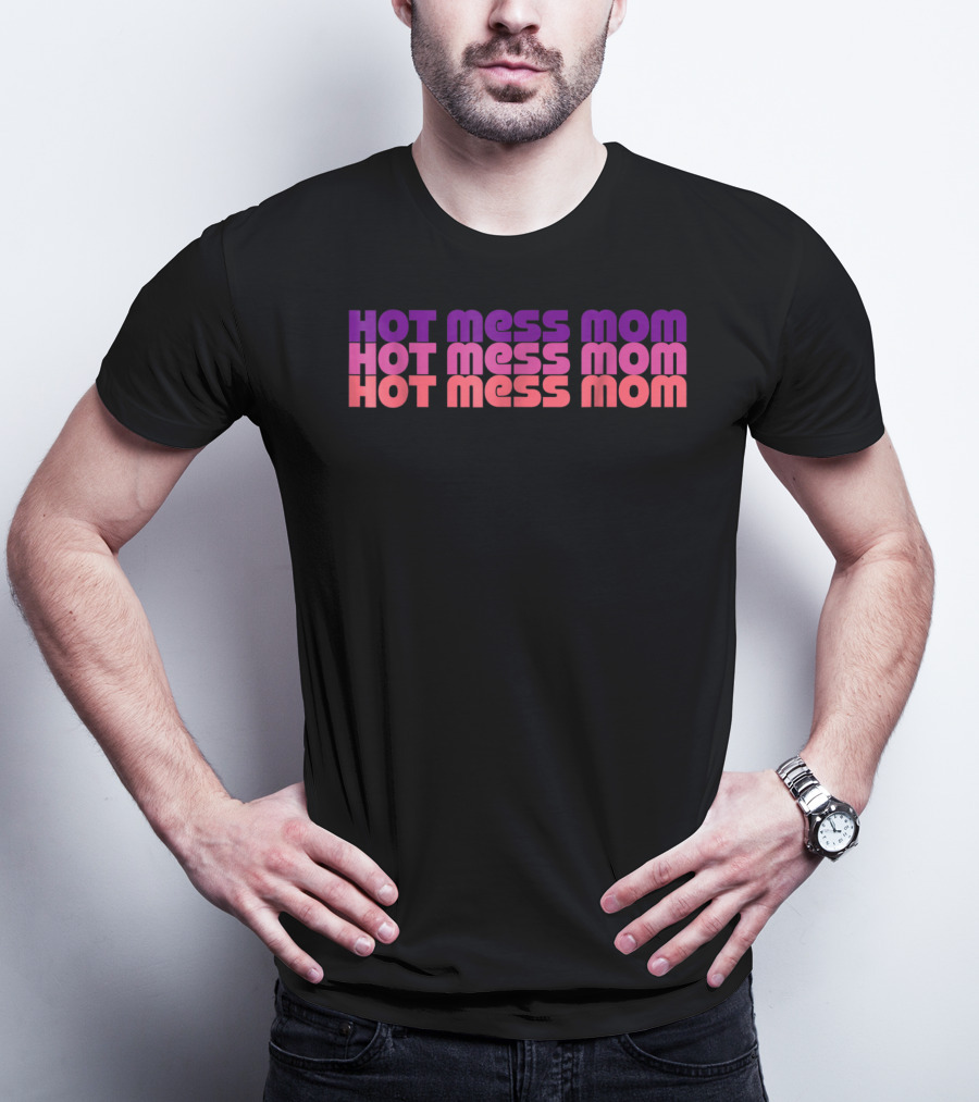 Retro 70s Style Vintage Hot Mess Mom Gradient Typography T-Shirt