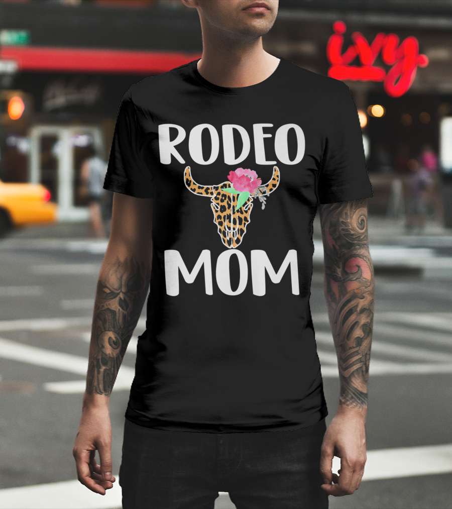 Rodeo Mom Leopard Bull Skull Floral Rodeo Mom T-Shirt
