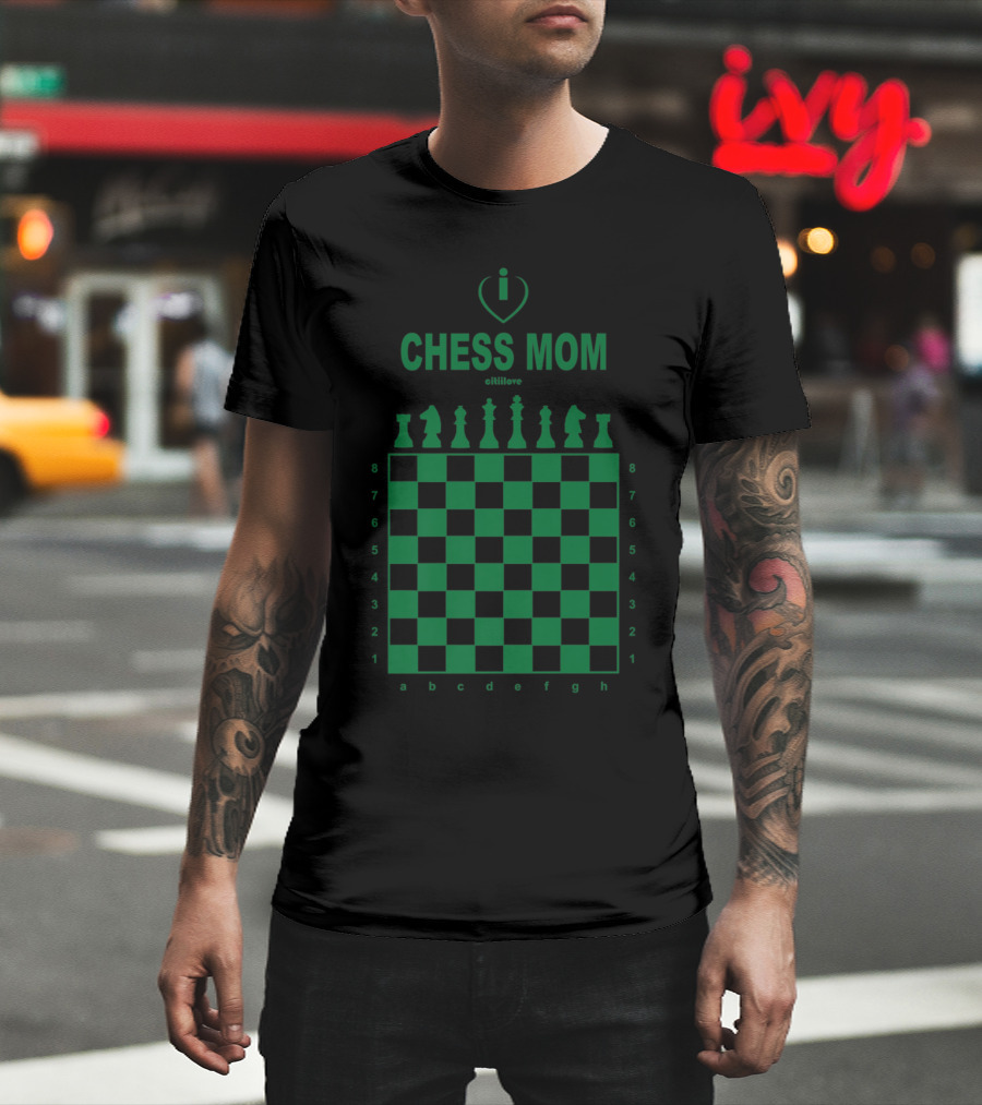 I Love Chess Mom Slim Fit Chess Board And Pieces T-Shirt