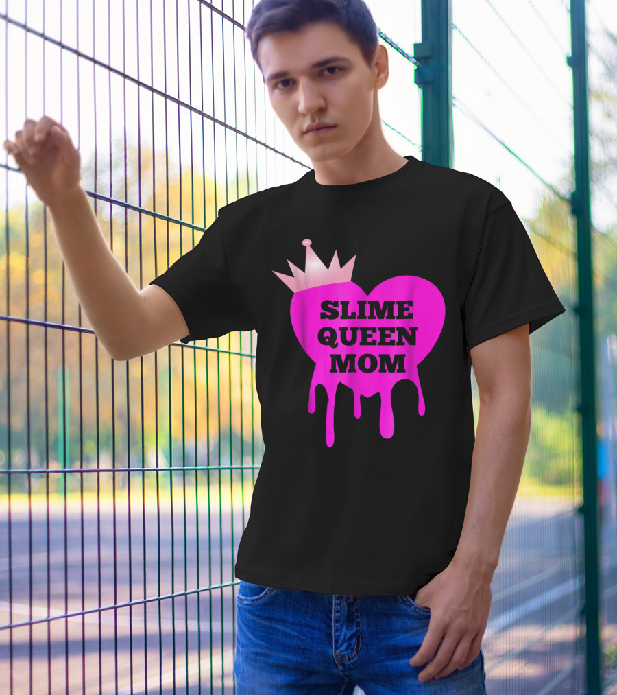 Slime Queen Mom Heart With Crown Birthday Theme Party Girl Tween T-Shirt