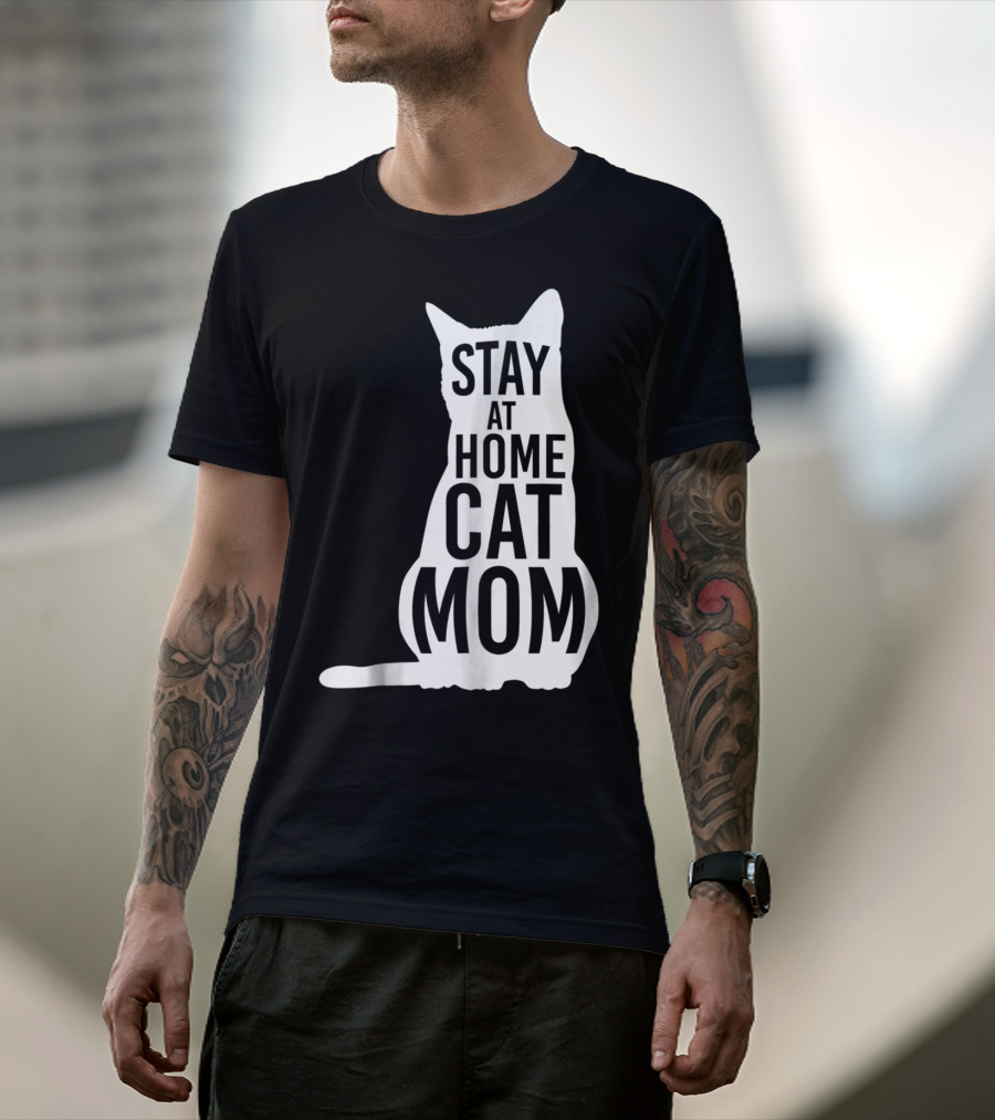 Stay At Home Cat Mom Silhouette For Cat Moms T-Shirt