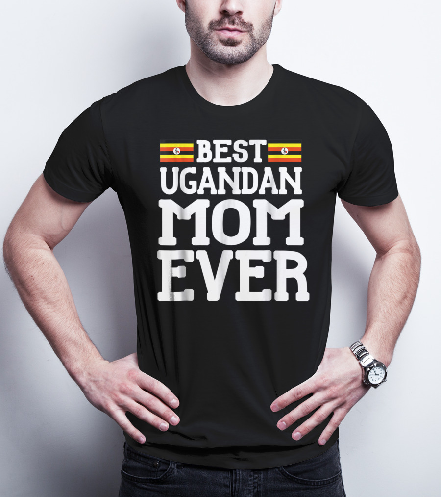 Best Ugandan Mom Ever With Flag Icons T-Shirt