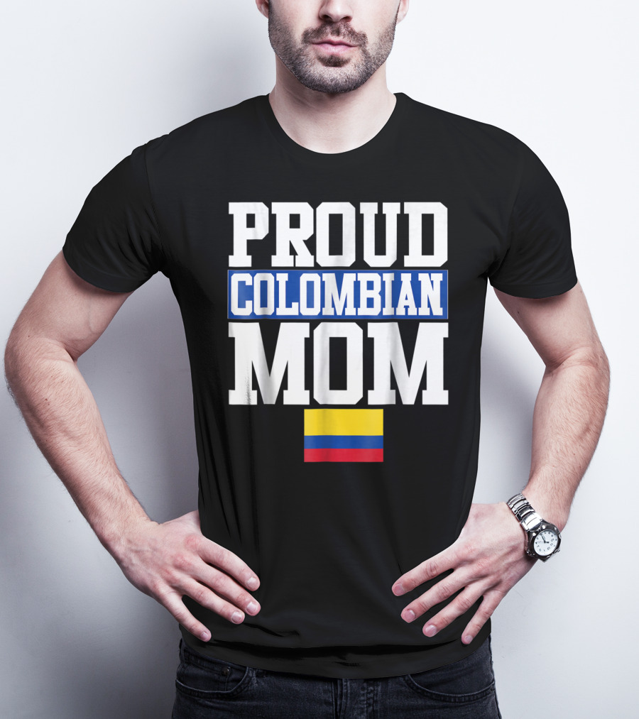 Proud Colombian Mom With Flag T-Shirt
