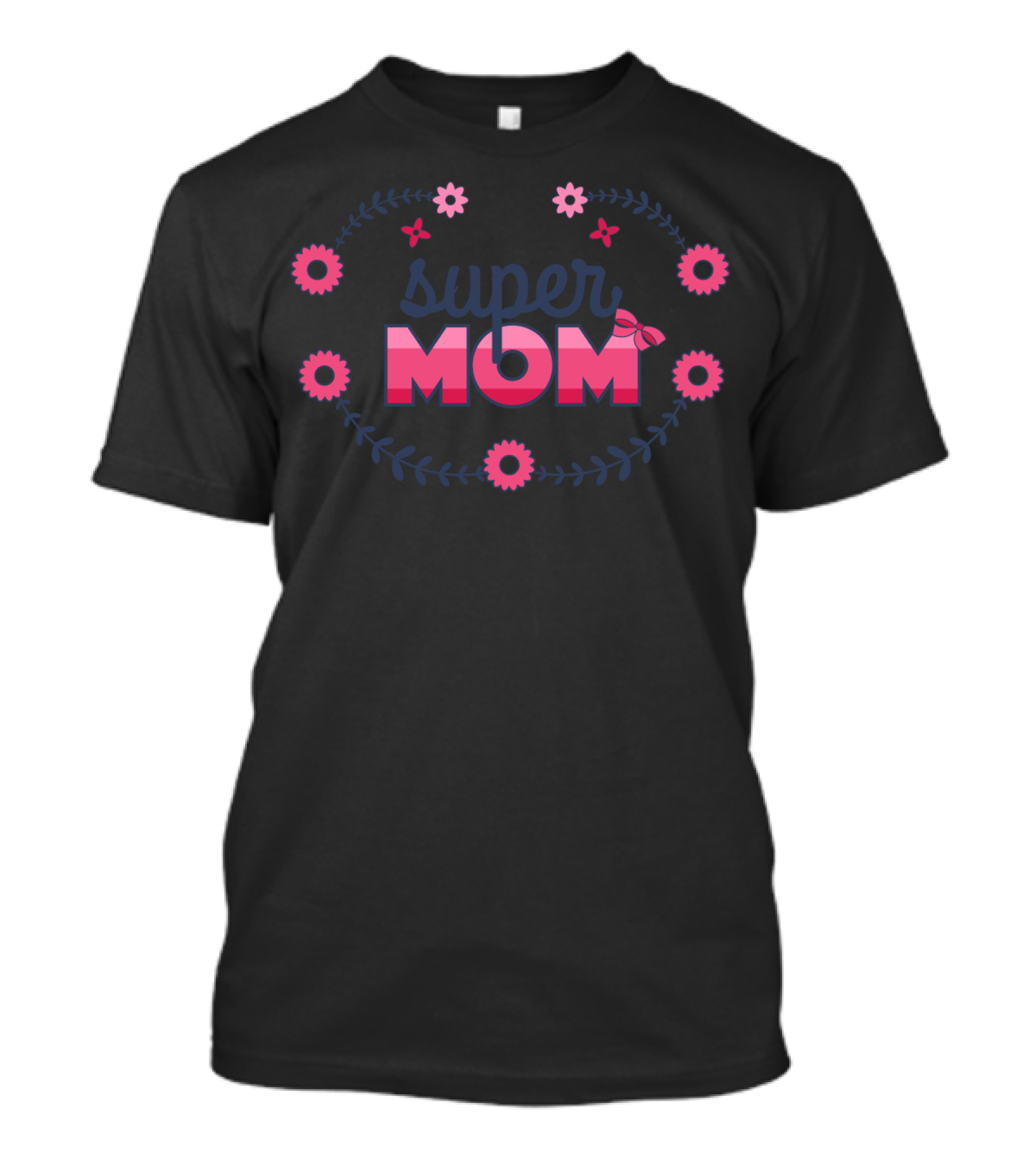 Super Mom Pink Floral T-Shirt