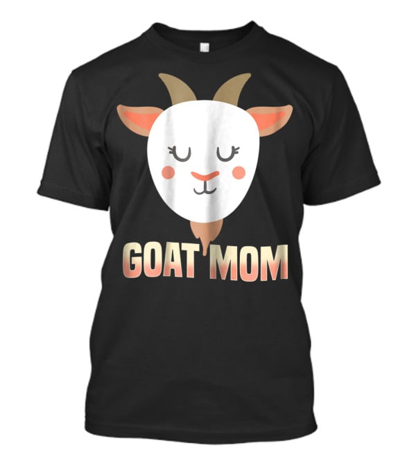 GOAT MOM Mother Billy Goat Present95 T-Shirt
