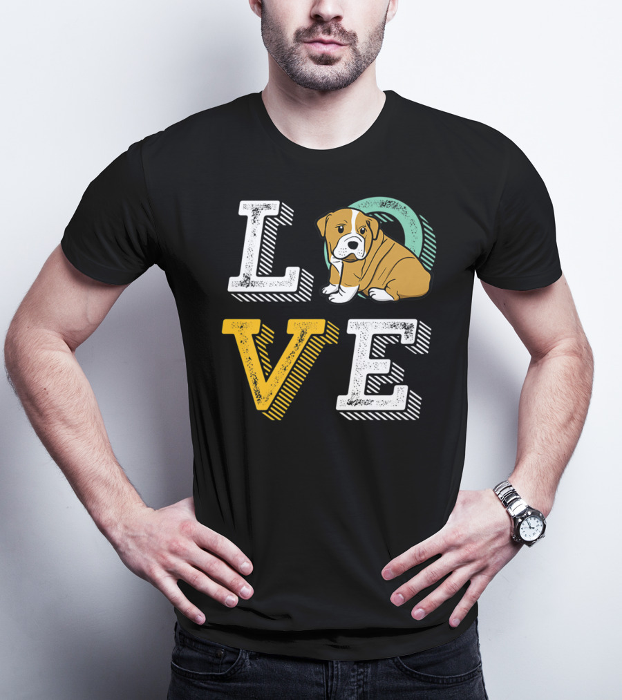 LOVE Bulldog Puppy For Dog Mom And Dad Pet Owner T-Shirt