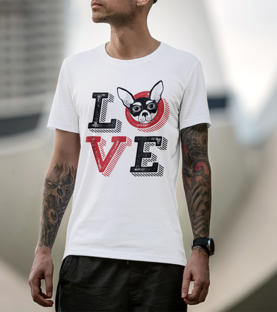 I Love Chihuahua Puppies Mom And Dad 17 Love T-Shirt