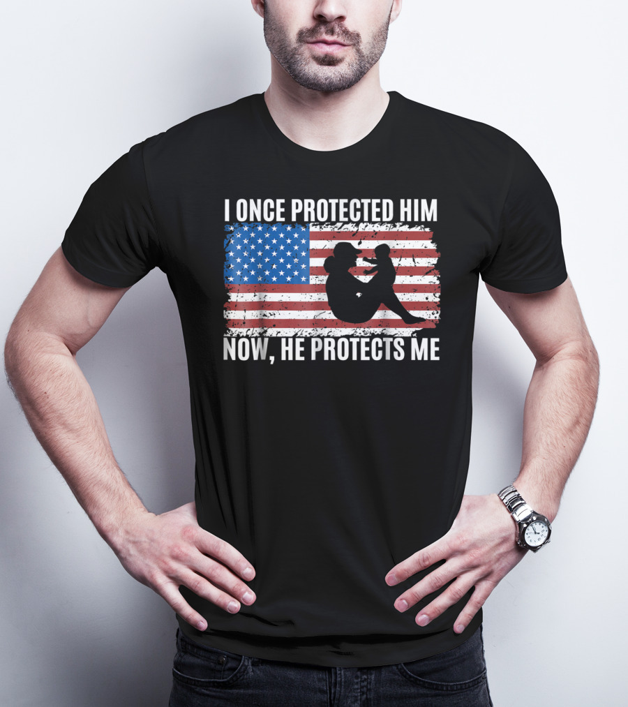 I Once Protected Him Now He Protects Me Proud Military MOM Patriotic American Flag T-Shirt