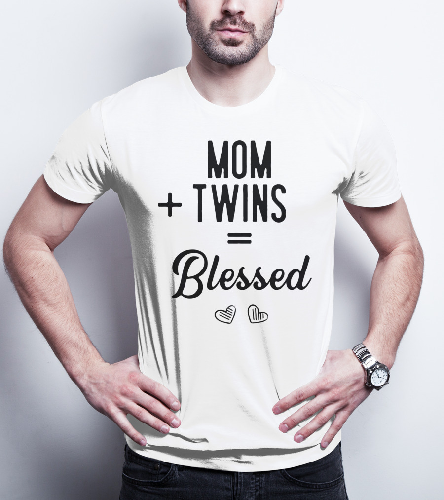 Mom Plus Twins Equals Blessed T-Shirt