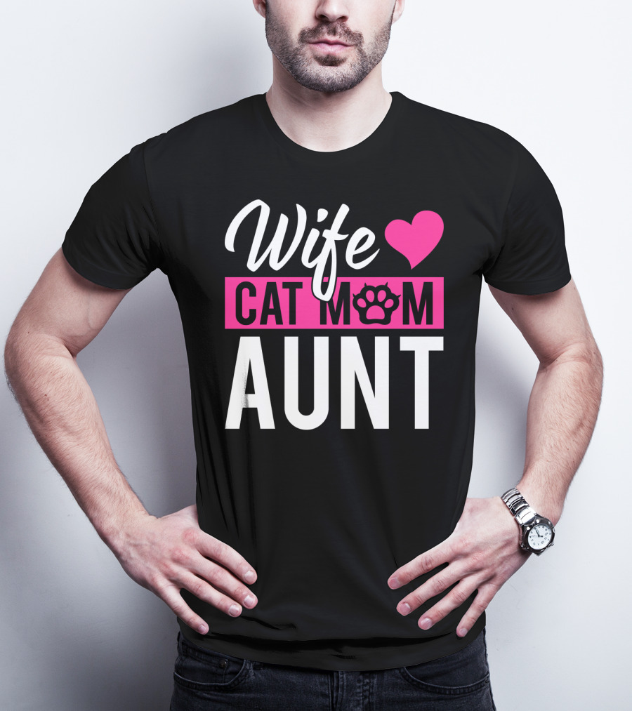 Wife Cat Mom Aunt Heart Paw T-Shirt