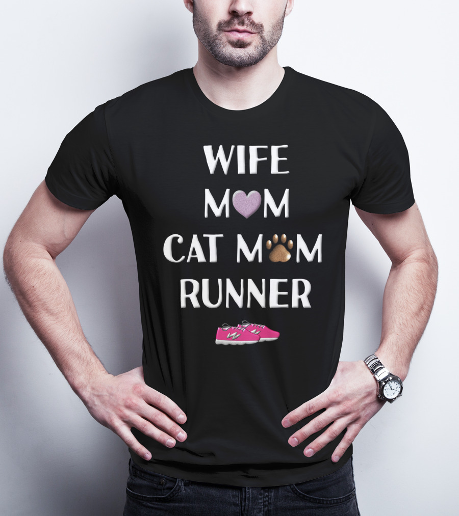 Wife Mom Cat Mom Runner Pink Shoes Heart Paw T-Shirt