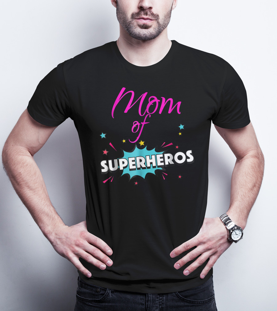 Mom Of Superheros Fun Cute Women T-Shirt