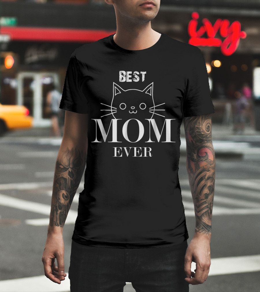 Best Cat Mom Ever With Whiskered Cat Face Design For Ladies96 T-Shirt