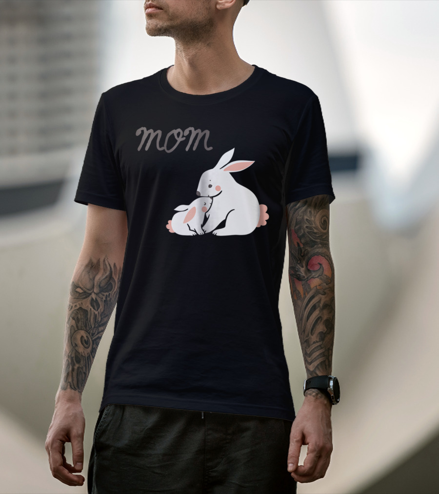 Mom Bunny And Child Hugging T-Shirt
