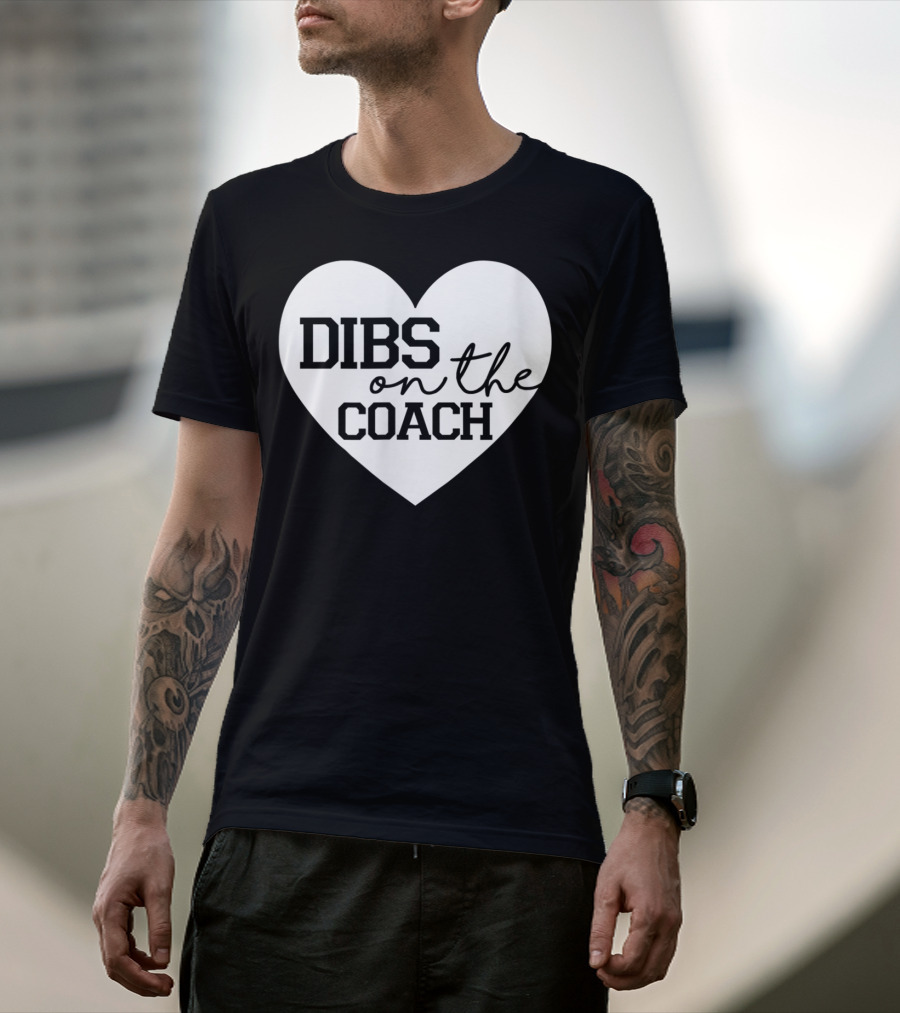 Dibs On The Coach Baseball Funny Cute Mom T-Shirt