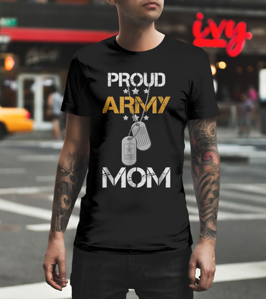 Proud Army Mom U.S. Army Stars Dog Tags T-Shirt