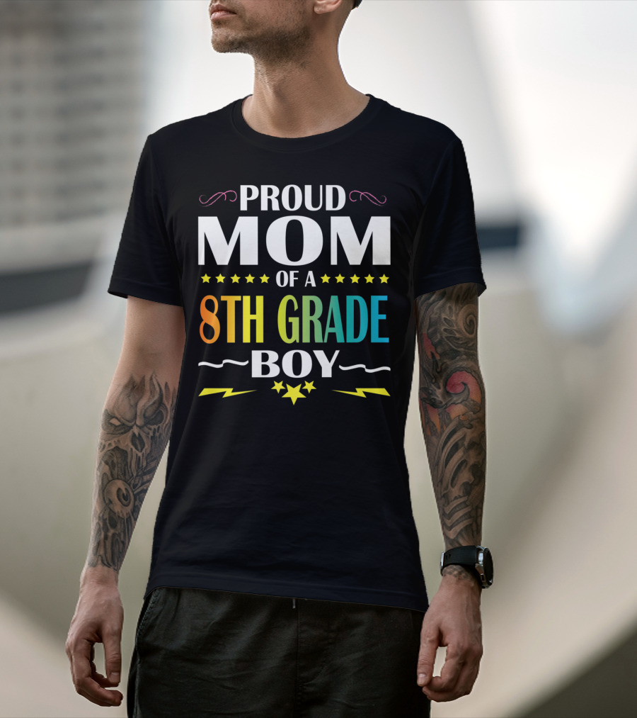 Proud Mom Of An 8th Grade Boy Distressed Stars Lightning First Day Of School T-Shirt