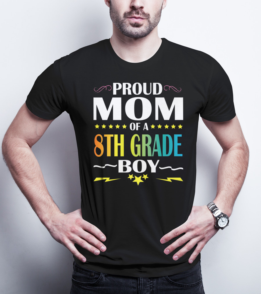 Proud Mom Of An 8th Grade Boy Distressed Stars Lightning First Day Of School T-Shirt