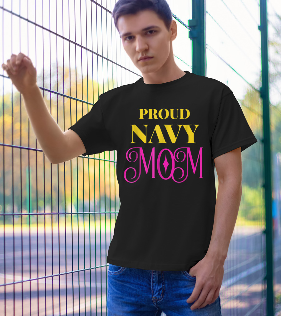 Proud Navy Mom T-Shirt