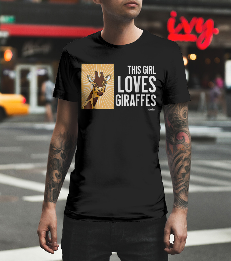 This Girl Loves Giraffes Funny Giraffe Lover TeeHut T-Shirt