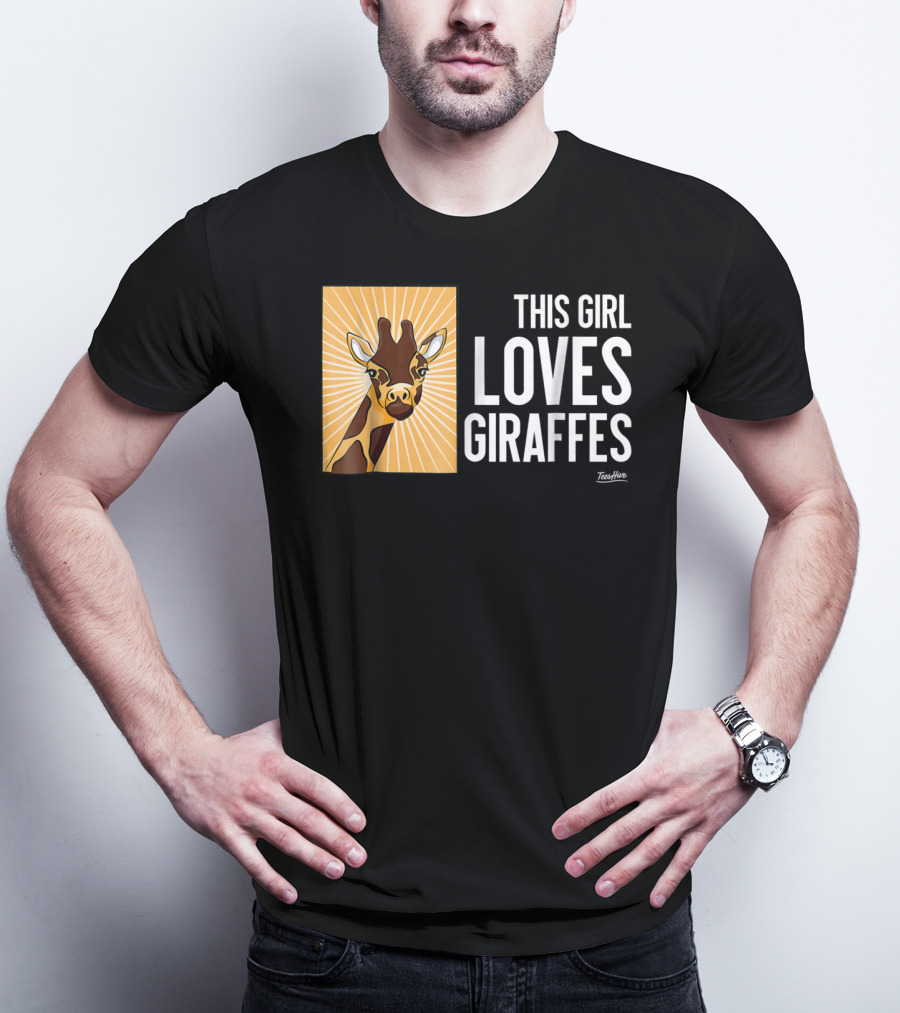 This Girl Loves Giraffes Funny Giraffe Lover TeeHut T-Shirt