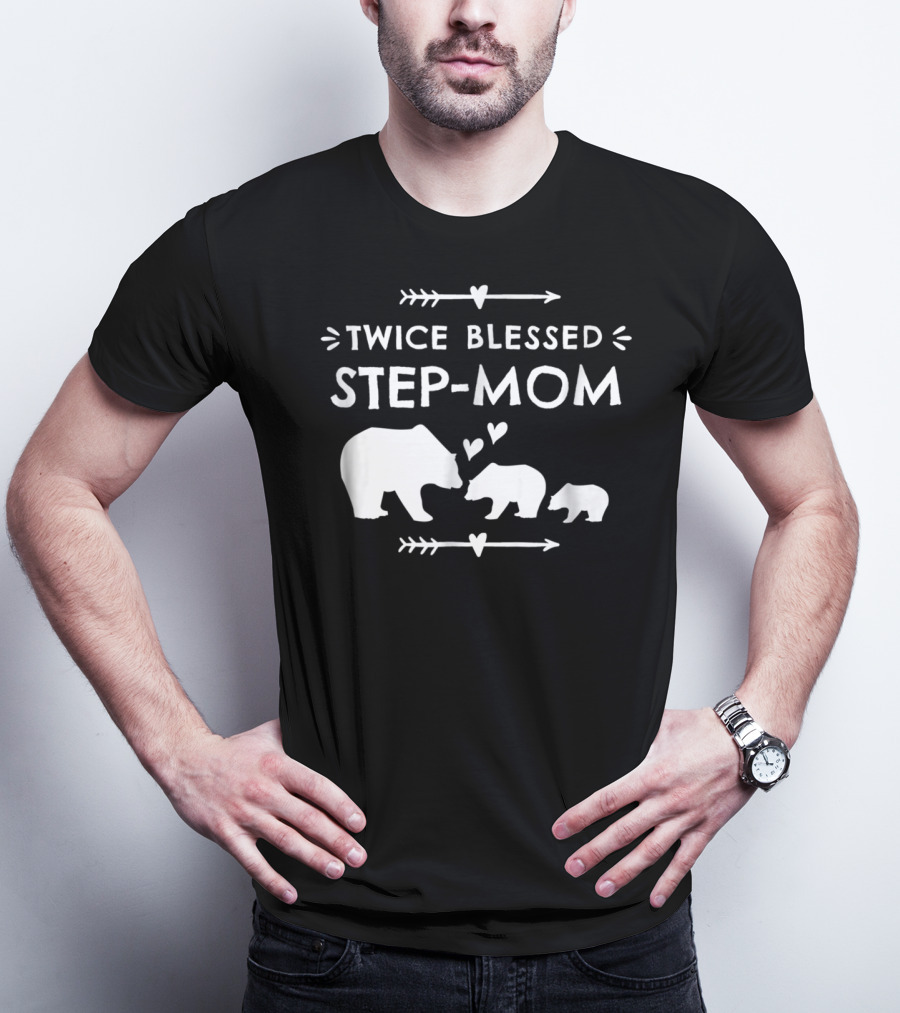 Twice Blessed Step-Mom Bear Family Cubs Hearts T-Shirt