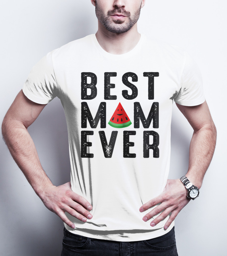 Best Mom Ever Watermelon Slice T-Shirt