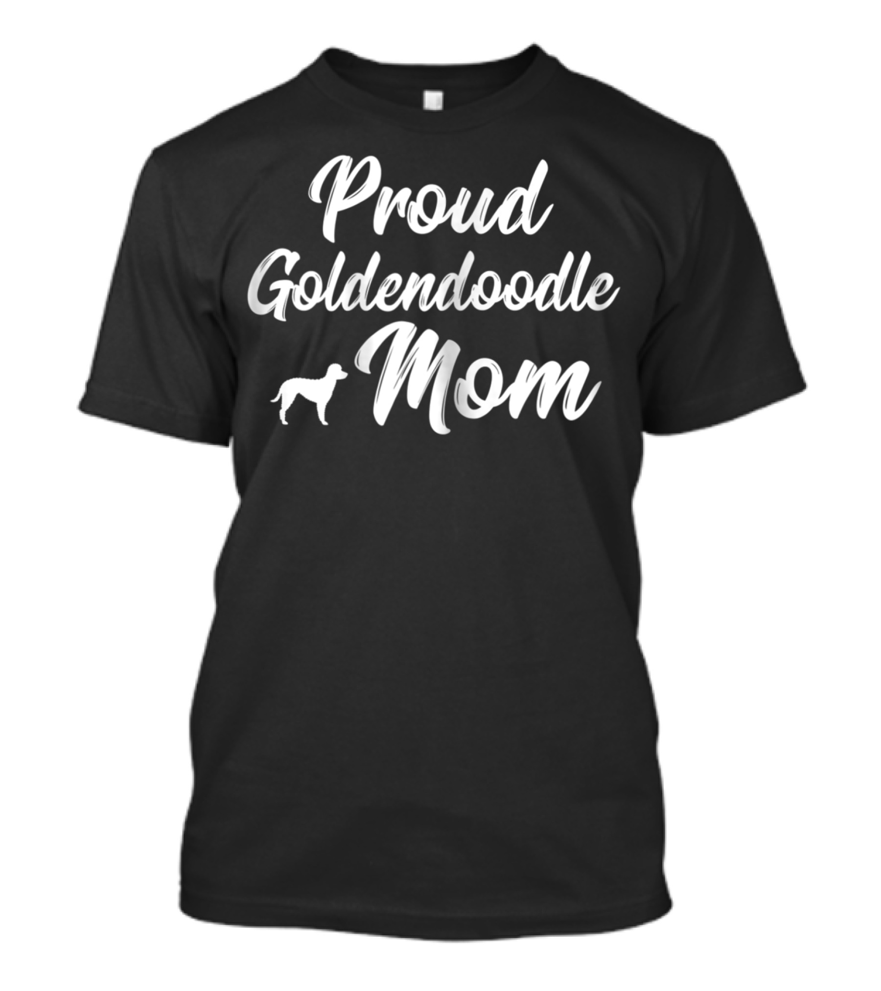 Proud Goldendoodle Mom T-Shirt