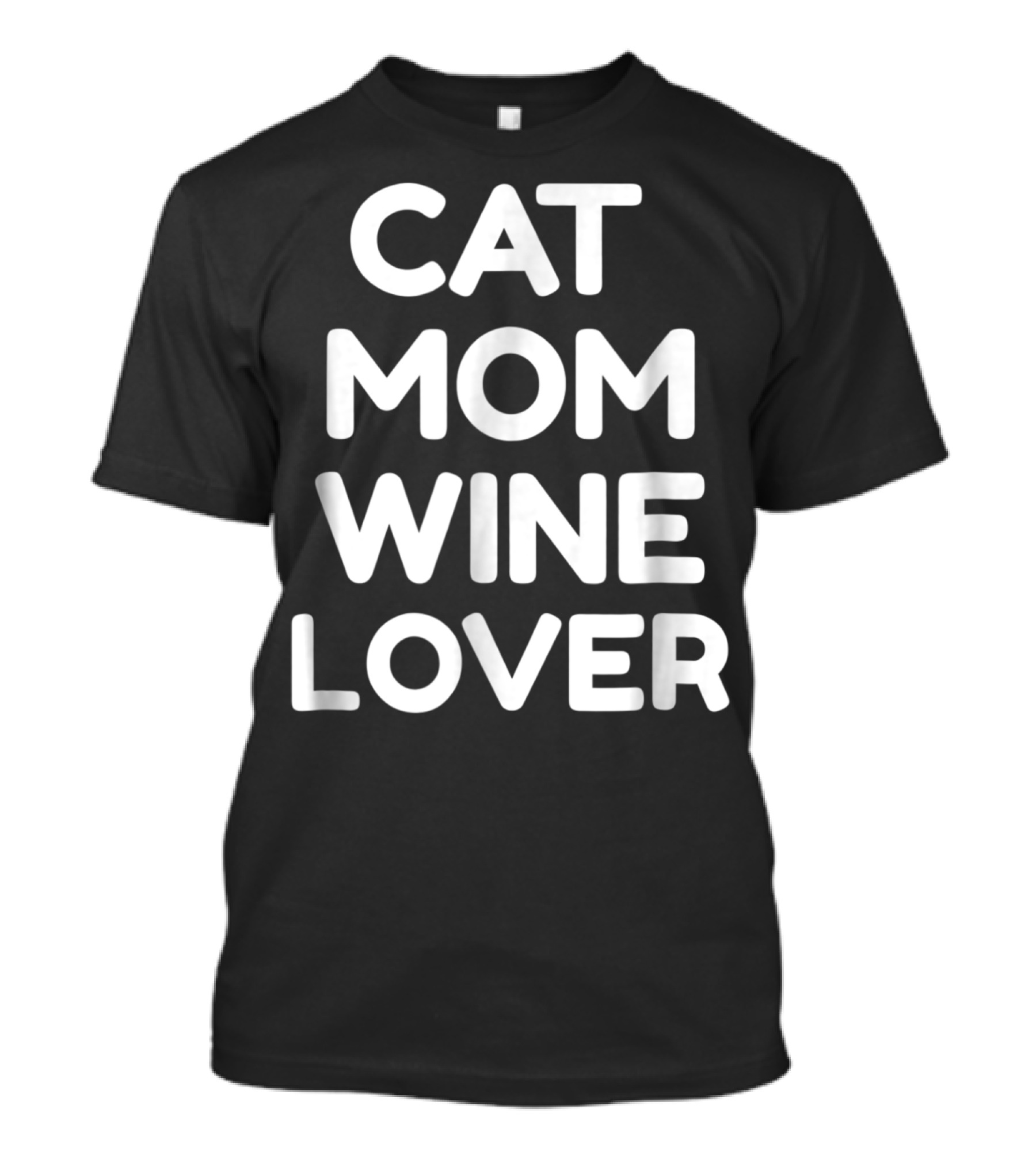 Cat Mom Wine Lover T-Shirt