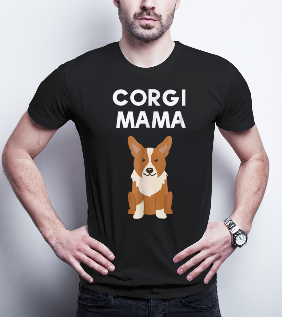 Corgi Mama Corgi Lover Cute Corgi Mom T-Shirt