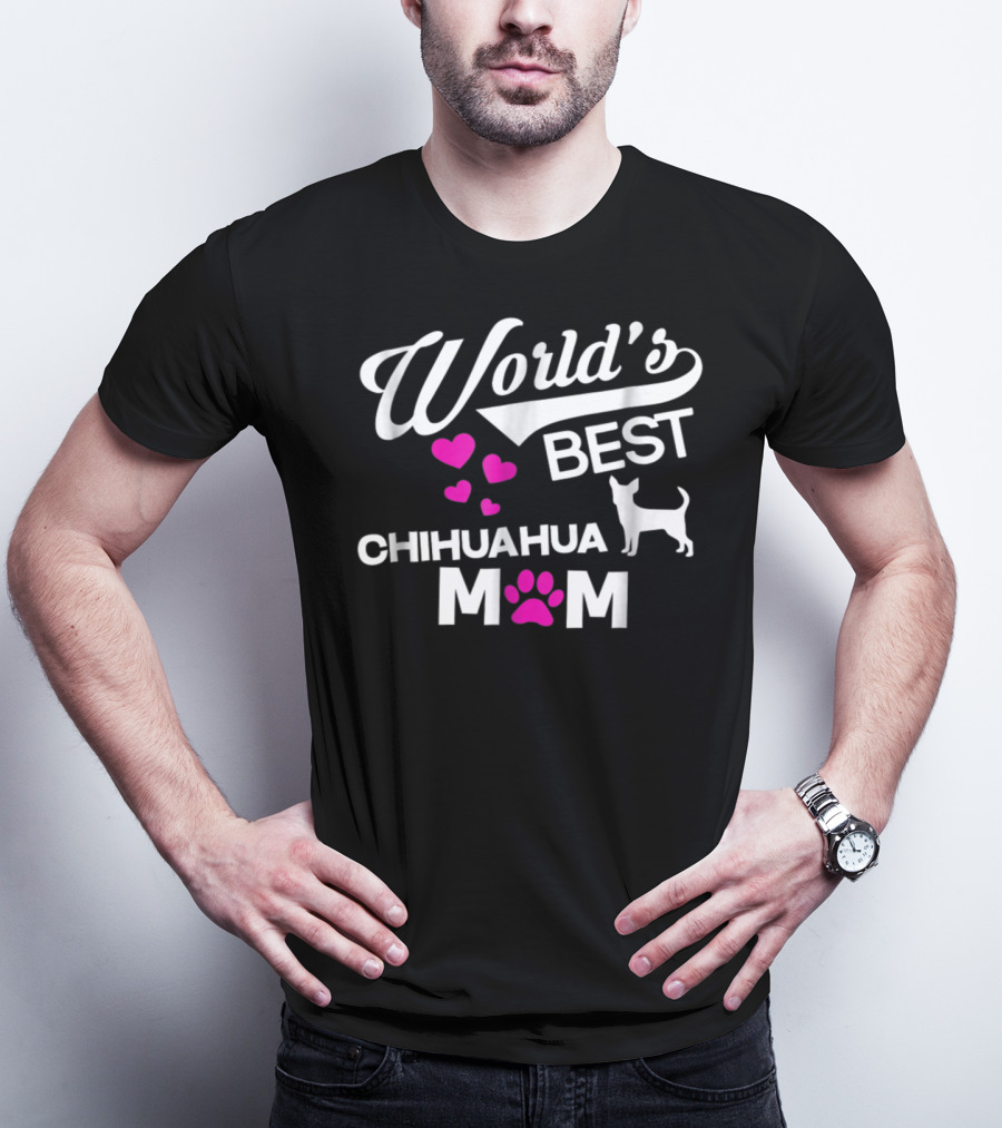 World's Best Chihuahua Mom T-Shirt