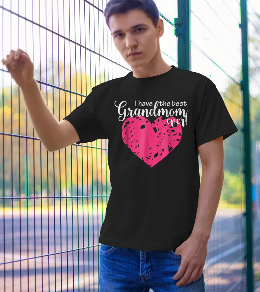 I Have The Best Grandmom Ever Pink Heart T-Shirt
