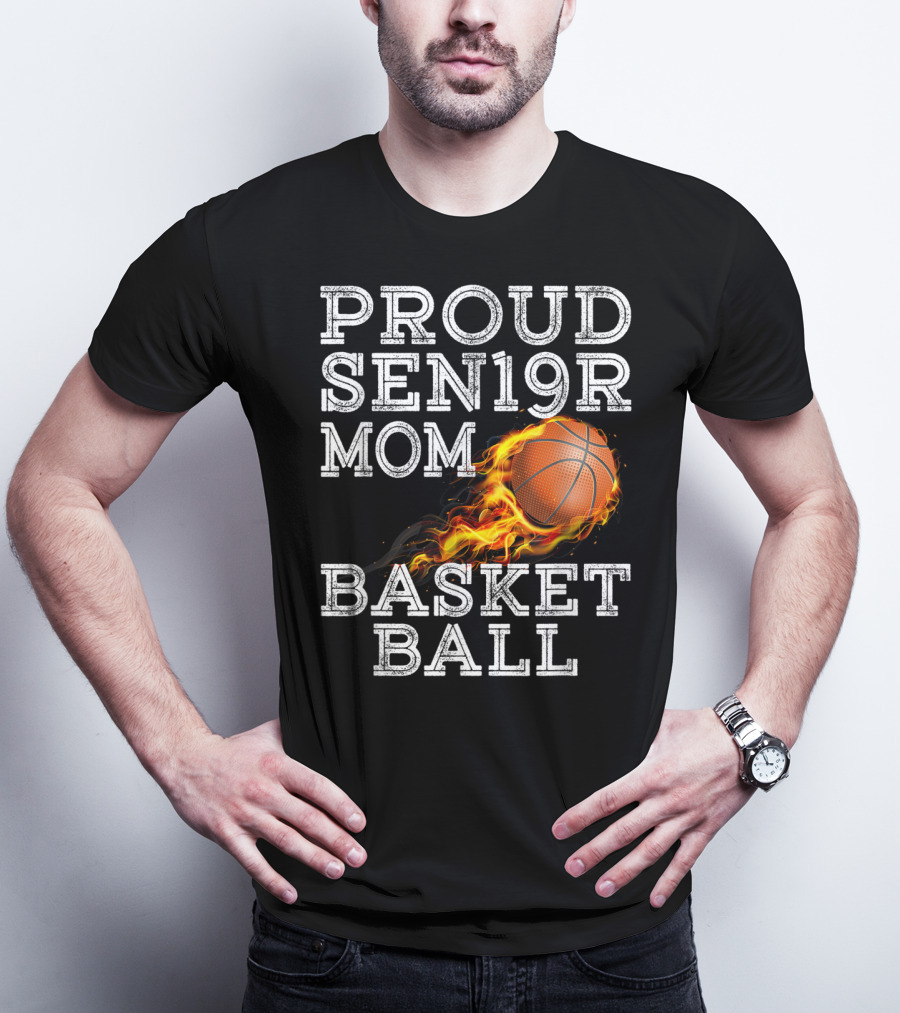 Proud Senior Mom SEN19R Flaming Basketball T-Shirt