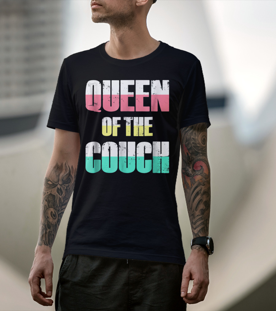 Queen Of The Couch Funny Mom Wife T-Shirt
