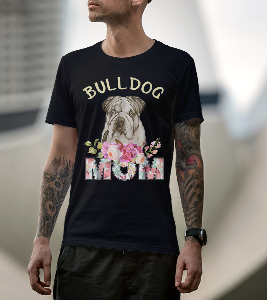 BULLDOG MOM Floral Bulldog T-Shirt