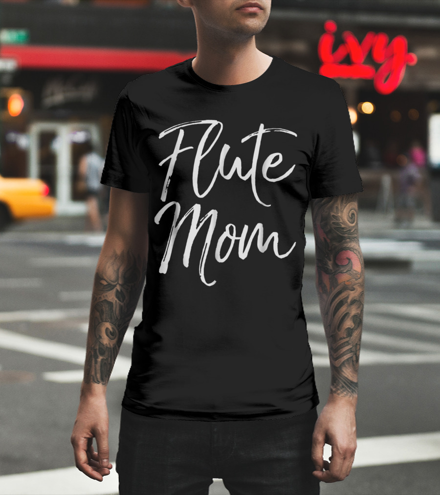Flute Mom Cute Marching Band Mother For Women53 T-Shirt