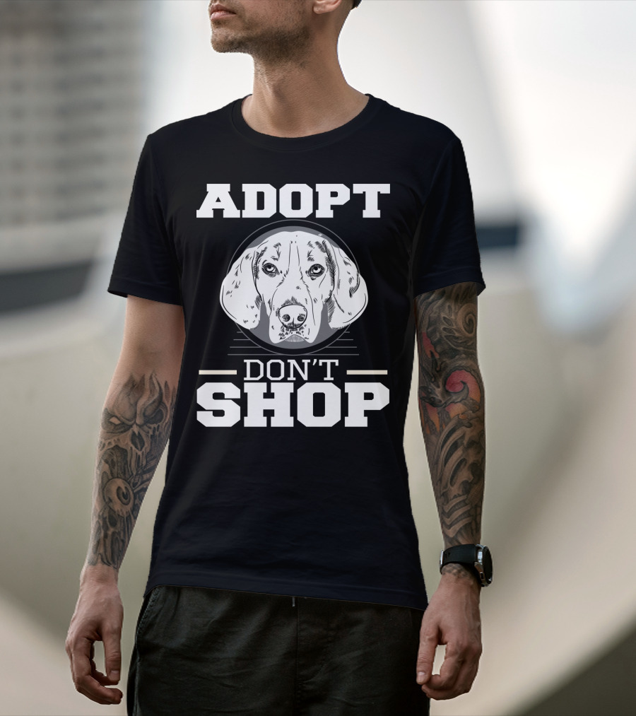 ADOPT DON'T SHOP Dog Rescue T-Shirt
