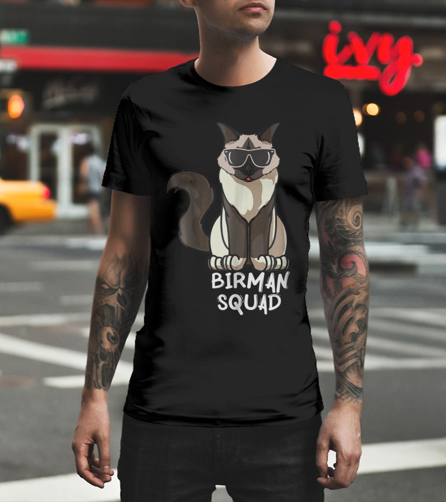 Birman Squad Cat Mom Lover Squad Cool Birman Cat With Sunglasses T-Shirt